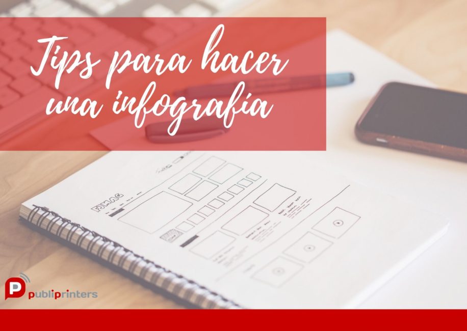 Tips para hacer una infografía | Publiprinters